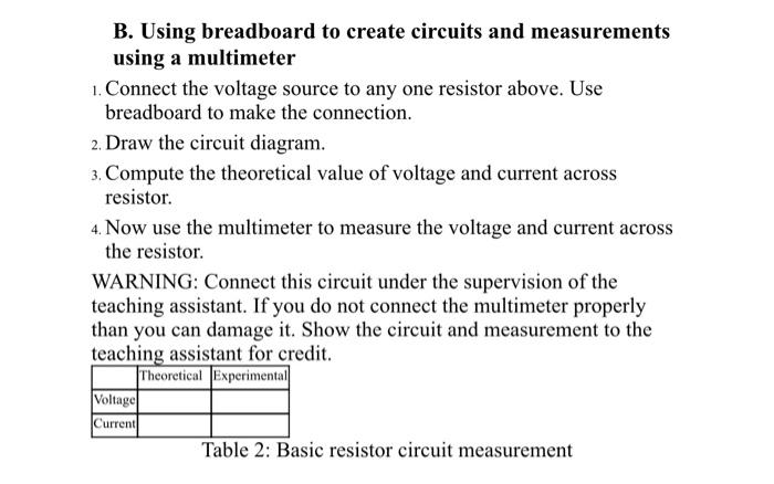 Solved B. Using breadboard to create circuits and | Chegg.com