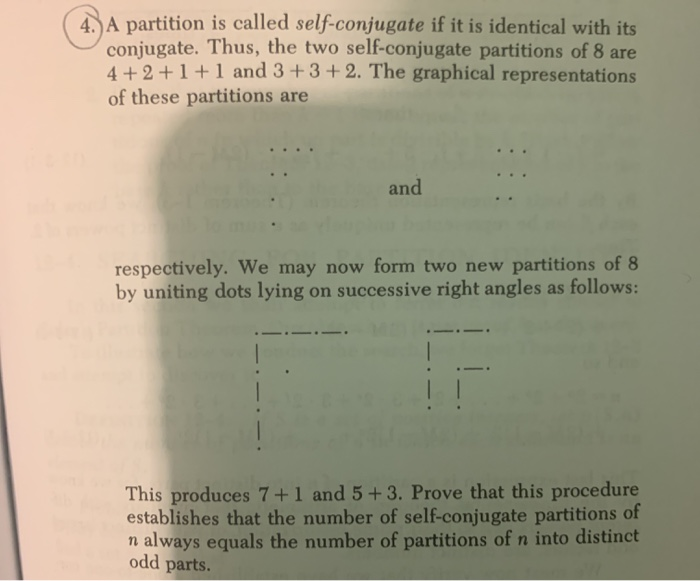 Solved 43 A partition is called self-conjugate if it is | Chegg.com