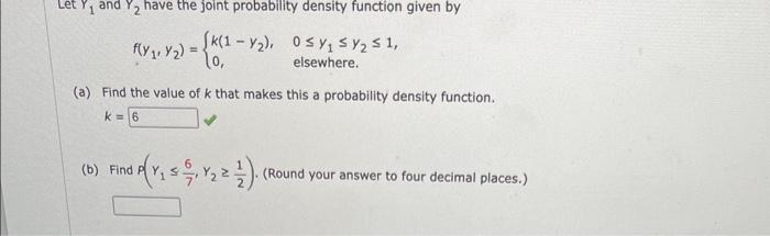 Solved Let Y1 and Y2 have the joint probability density | Chegg.com