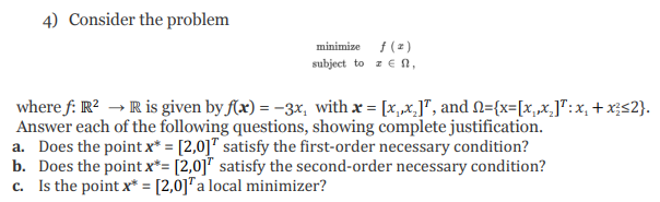 Solved Consider the problem ﻿minimize f(x) ﻿subject to | Chegg.com