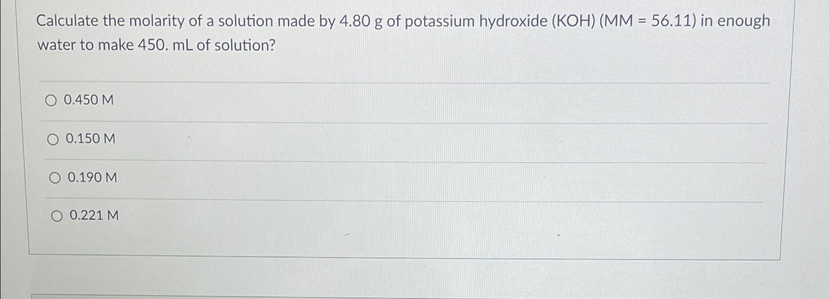 Solved Calculate the molarity of a solution made by 4.80g | Chegg.com