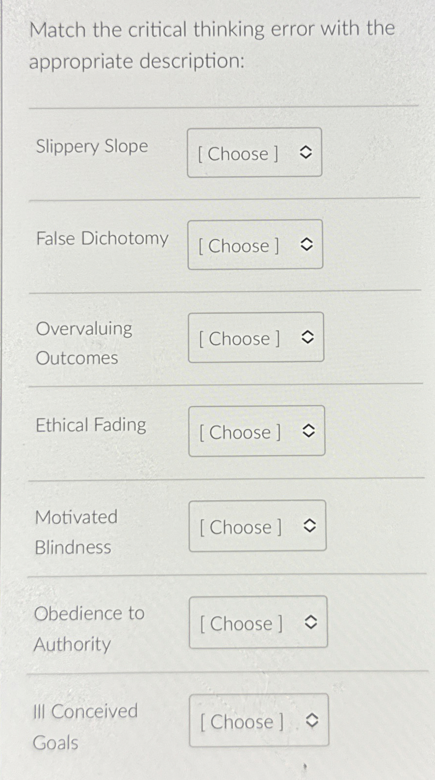 Solved Match the critical thinking error with the | Chegg.com
