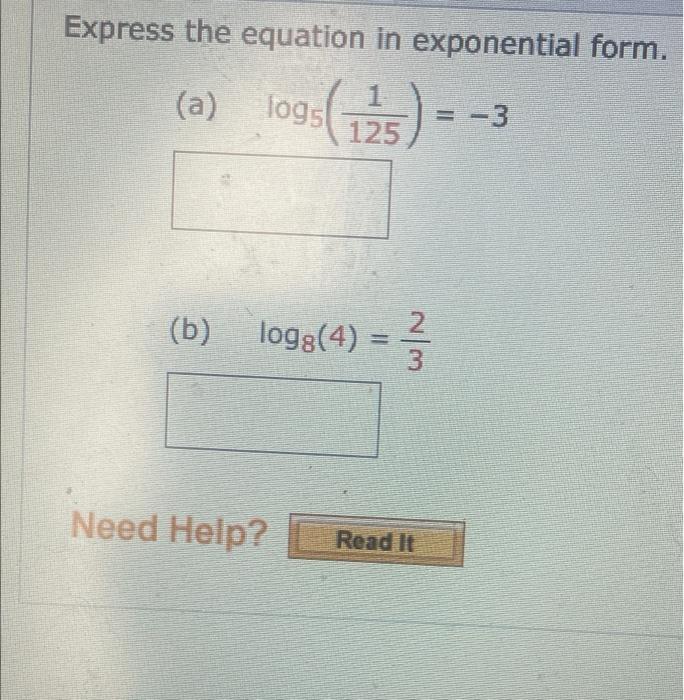 Solved Express the equation in exponential form. (a) logs ( | Chegg.com