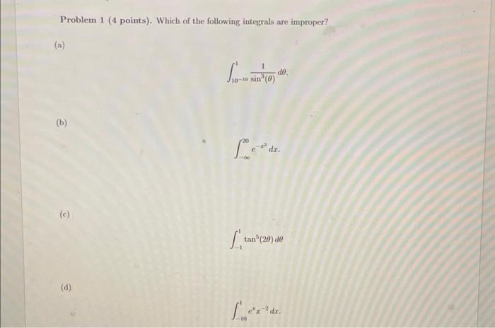 Solved Problem 1 (4 points). Which of the following | Chegg.com