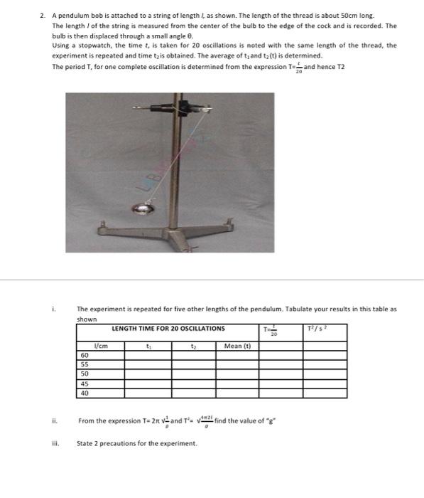 2. A pendulum bob is attached to a string of length | Chegg.com