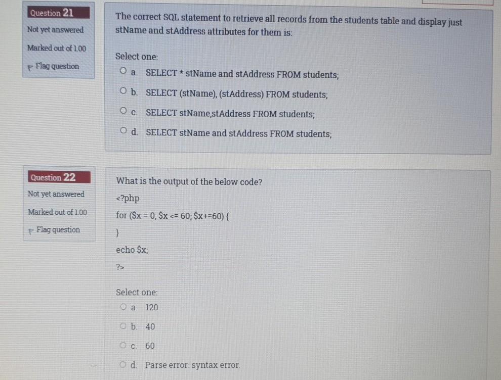Solved Question 21 The correct SQL statement to retrieve all | Chegg.com