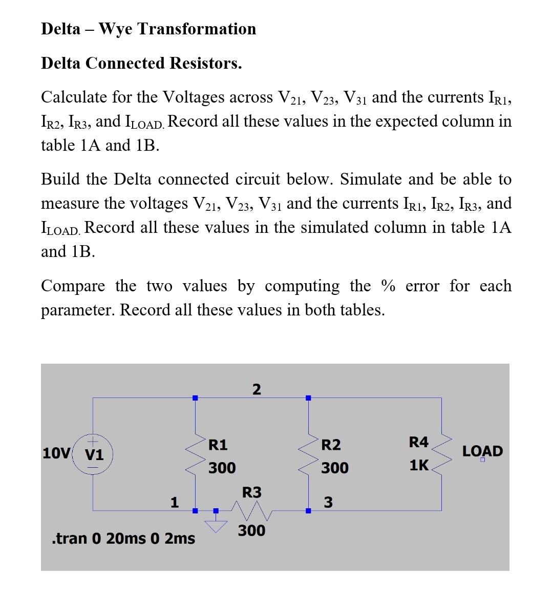 Solved Delta - Wye Transformation Delta Connected Resistors. | Chegg.com