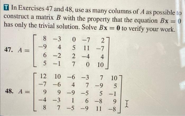 Solved In Exercises 47 and 48, use as many columns of A as | Chegg.com