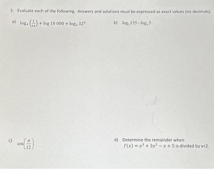 Solved 3. Evaluate each of the following. Answers and | Chegg.com