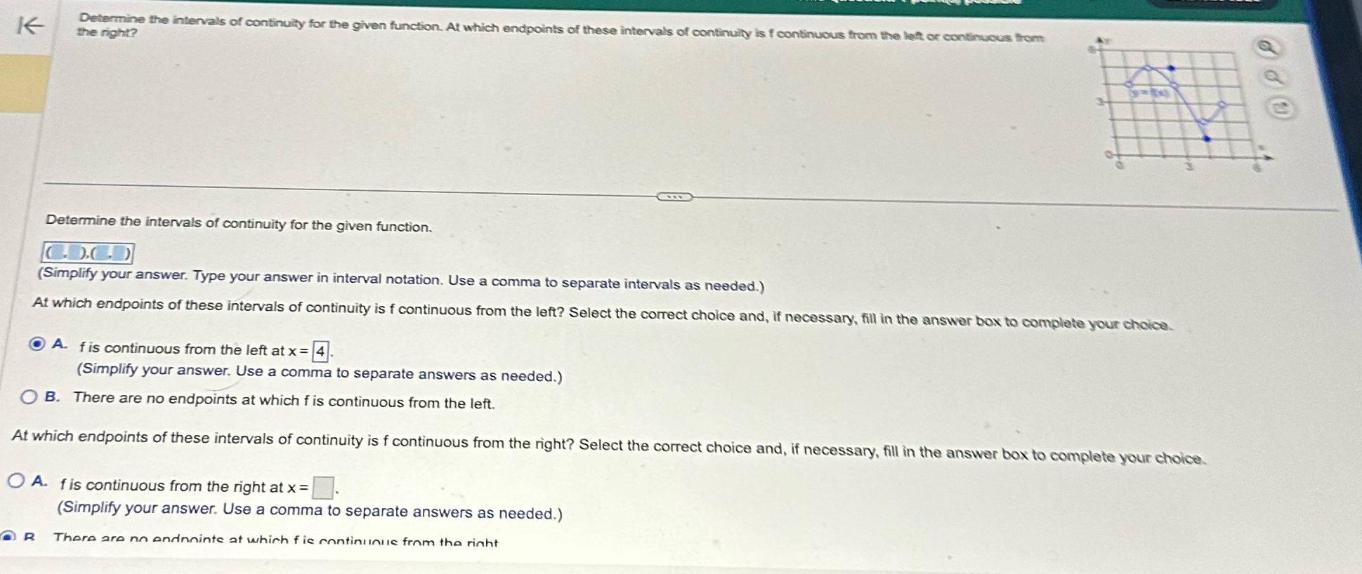 Solved the right?Determine the intervals of continuity for | Chegg.com