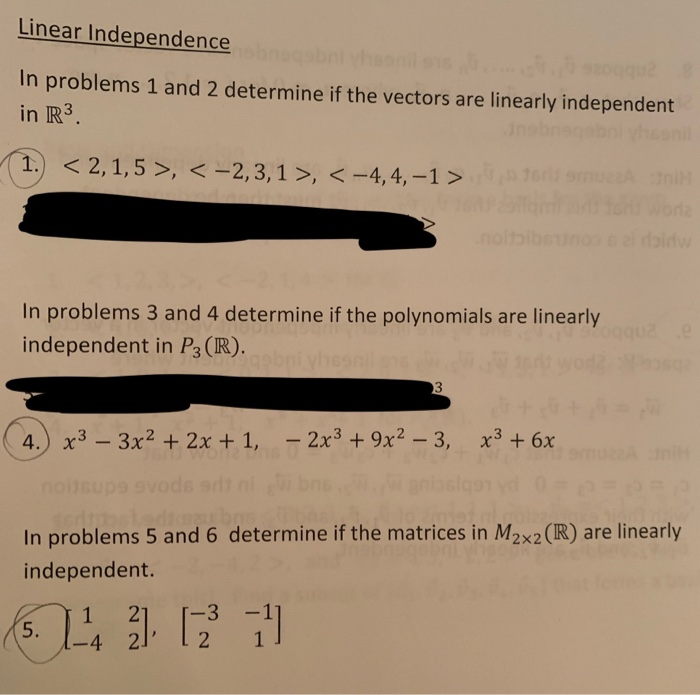 Solved Linear Independence In problems 1 and 2 determine if | Chegg.com
