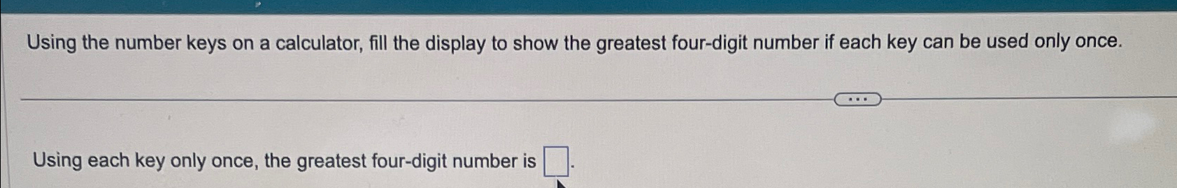 Solved Using the number keys on a calculator, fill the | Chegg.com