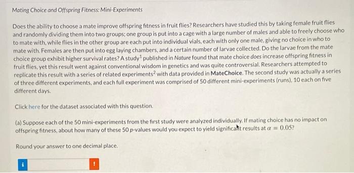 Solved Mating Choice and Offspring Fitness: Mini-Experiments | Chegg.com