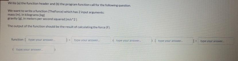 Solved Write (a) the function header and (b) the program | Chegg.com