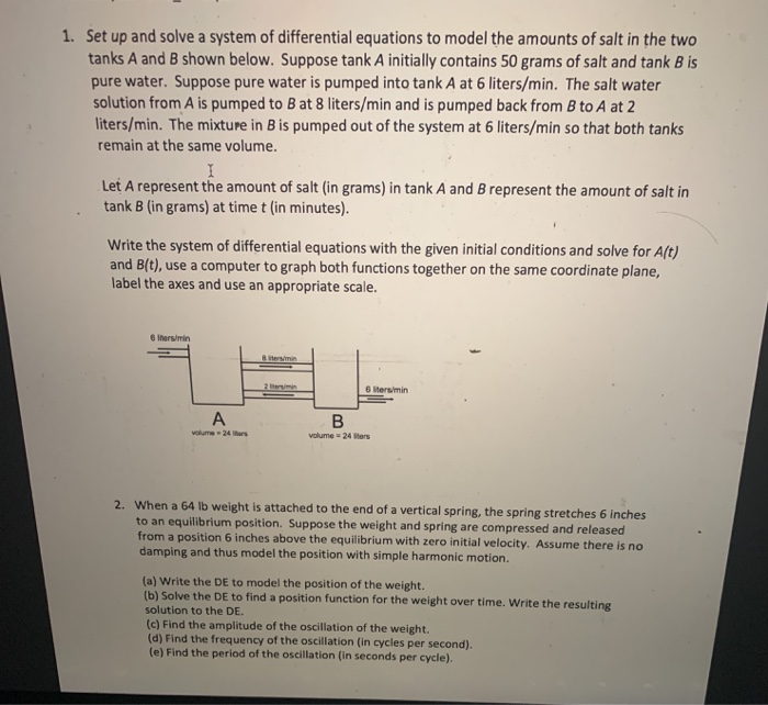Solved 1. Set up and solve a system of differential | Chegg.com