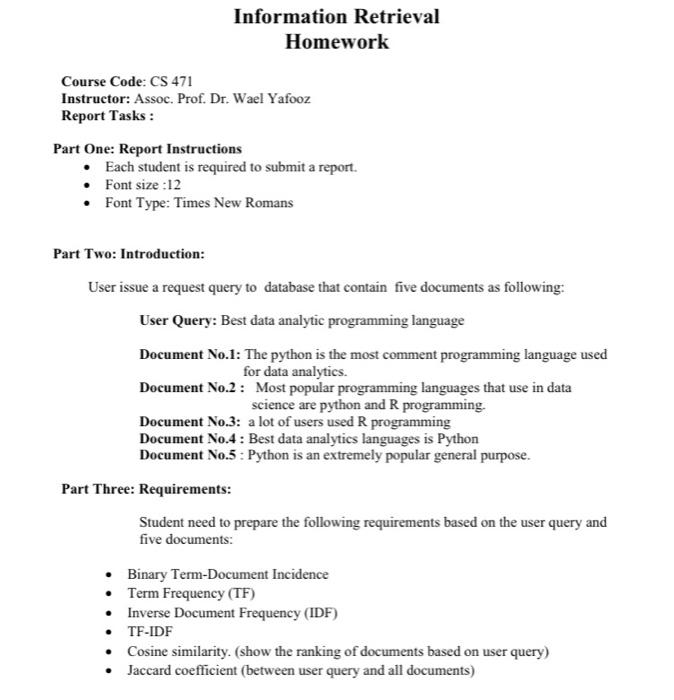 Solved Information Retrieval Homework Course Code: CS 471 | Chegg.com