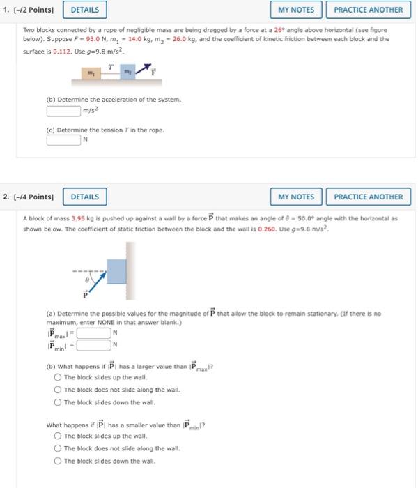 Solved Two blocks connected by a rope of negligible mass are | Chegg.com