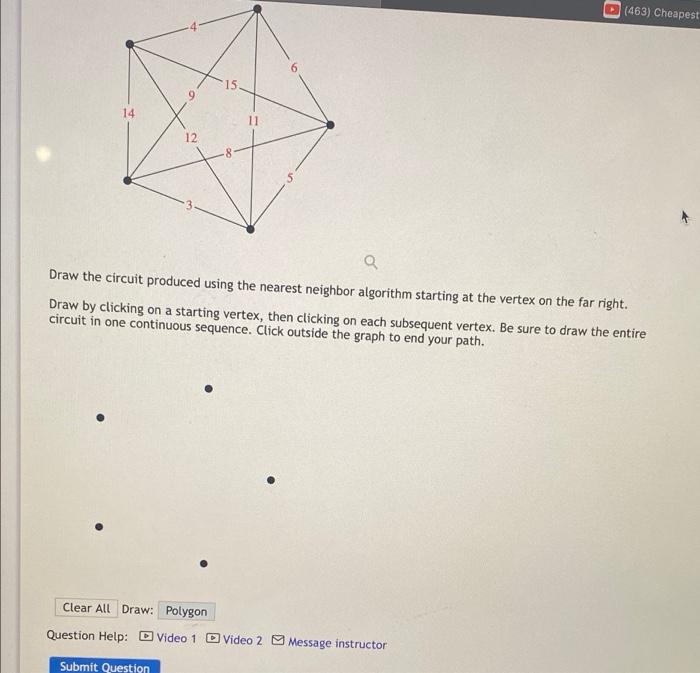 Solved D (463) Cheapest 6 15 9 14 11 12 a Draw the circuit | Chegg.com
