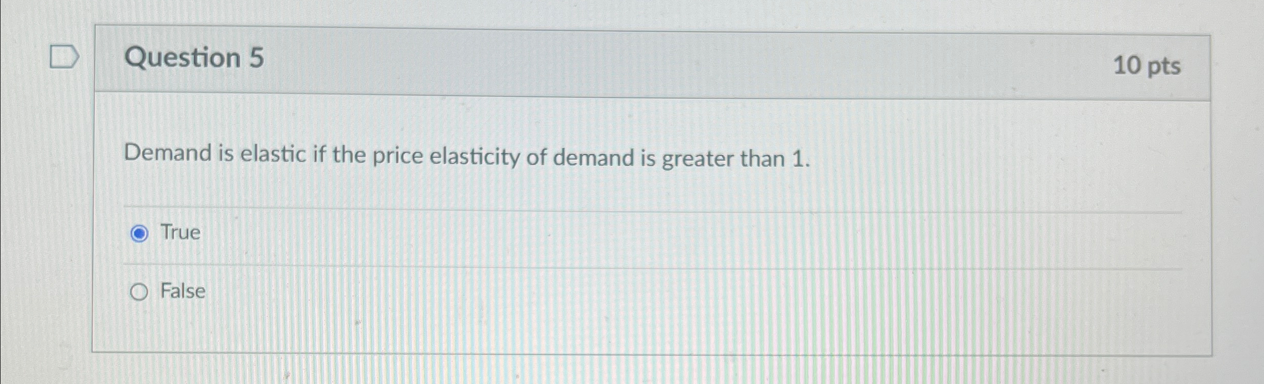Solved Question 510 ﻿ptsDemand is elastic if the price | Chegg.com