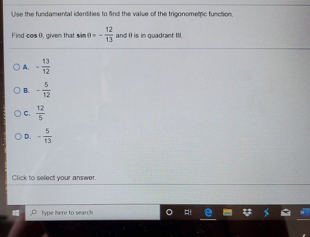 Solved Use the fundamental identities to find the value of | Chegg.com