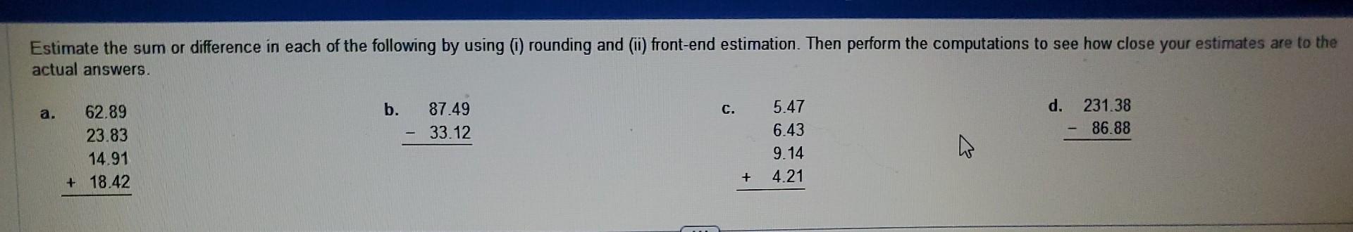 Solved Estimate the sum or difference in each of the | Chegg.com