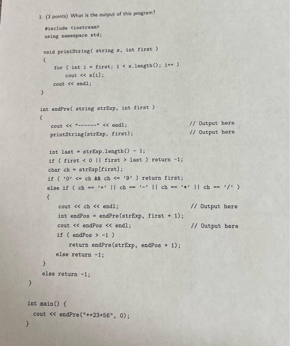 Solved 1. (3 points) What is the output of this program? | Chegg.com