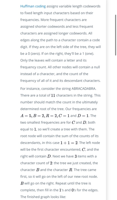 Solved Huffman Coding Assigns Variable Length Codewords To