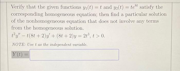 Solved Verify that the given functions y1(t)=t and | Chegg.com