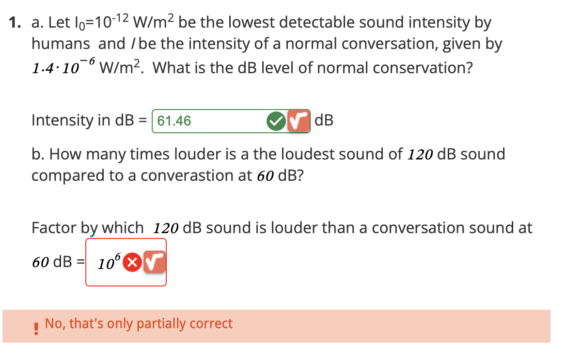 Solved a. ﻿Let I0=10-12Wm2 ﻿be the lowest detectable sound | Chegg.com
