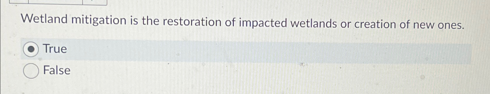 Solved Wetland mitigation is the restoration of impacted | Chegg.com
