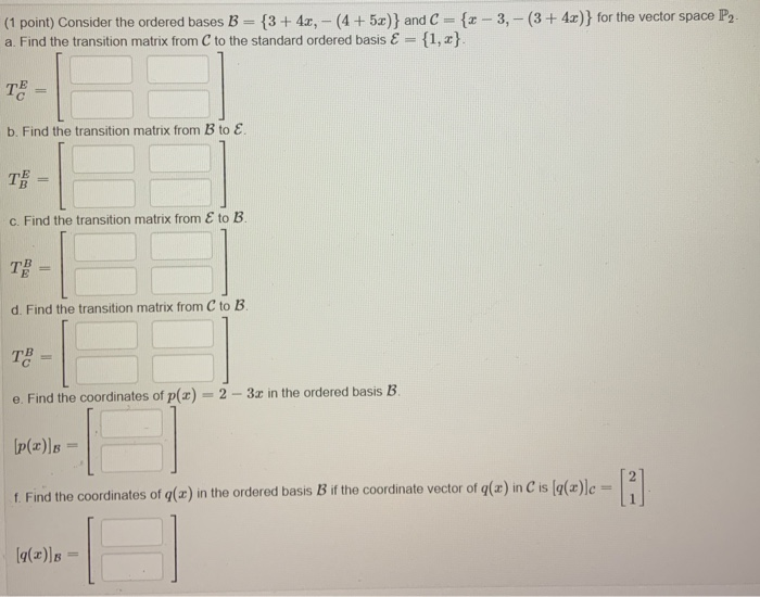 Solved for the vector space V of lower triangular 2 x 2 | Chegg.com