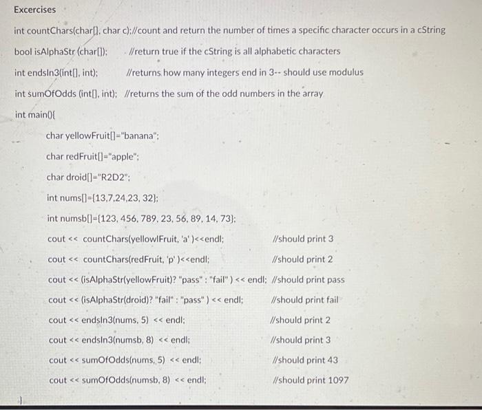 Solved Excercises int countChars(char[], char c)://count and | Chegg.com