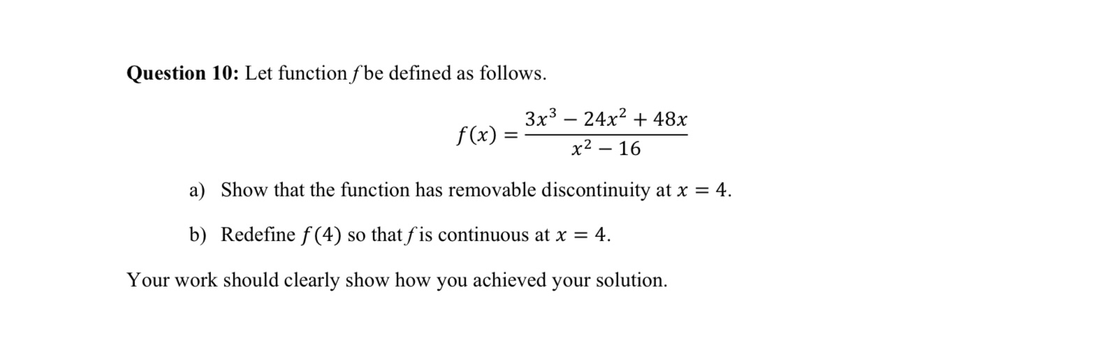 Solved Question 10: Let function f ﻿be defined as | Chegg.com