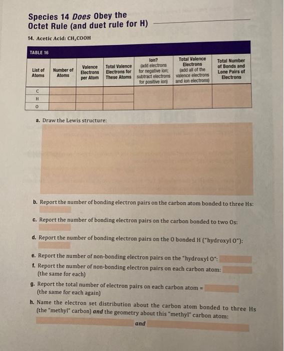 Solved Species 14 Does Obey the Octet Rule (and duet rule | Chegg.com