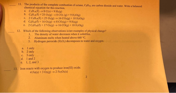 Solved The products of the complete combustion of octane, | Chegg.com