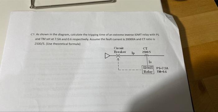 Solved C5. As shown in the diagram, calculate the tripping | Chegg.com