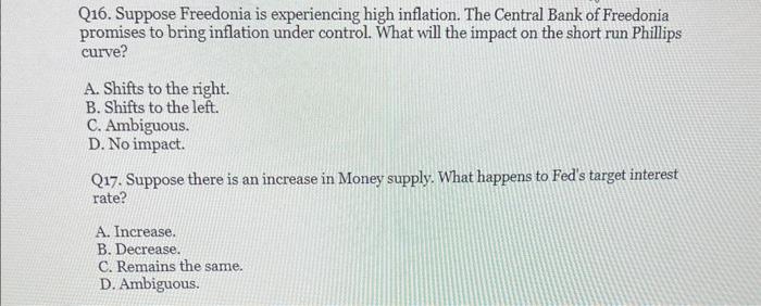 Solved IS-LM and AD-AS Models Q16. Suppose Freedonia is | Chegg.com