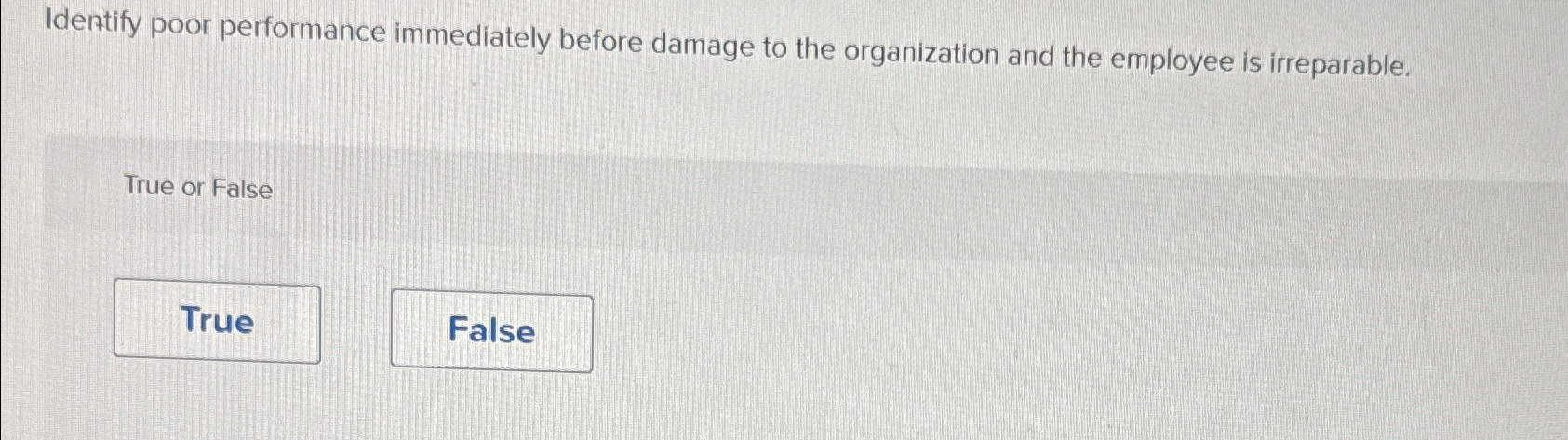 Solved Identify poor performance immediately before damage | Chegg.com