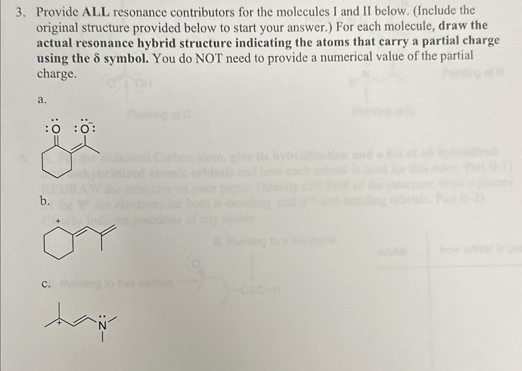 Solved Provide ALL resonance contributors for the molecules | Chegg.com