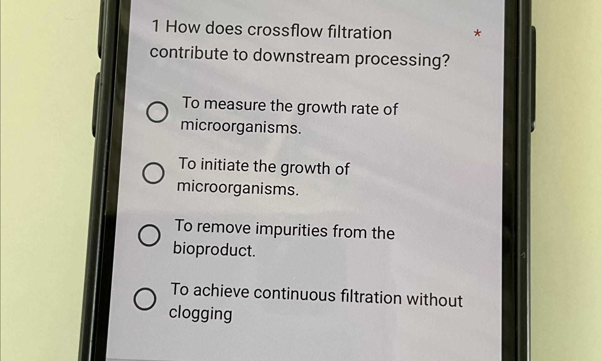 Solved 1 ﻿How does crossflow filtration contribute to | Chegg.com