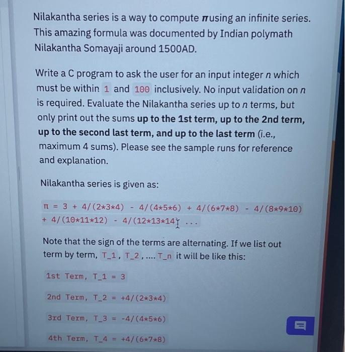 Solved Nilakantha series is a way to compute using an | Chegg.com