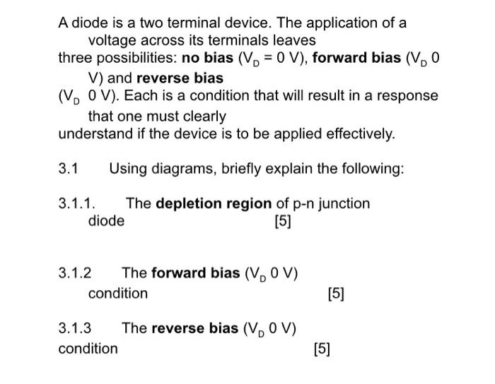 Solved A diode is a two terminal device. The application of | Chegg.com