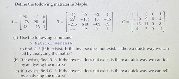 Solved Matrix AlgebraHow do I tell if it exists just by | Chegg.com