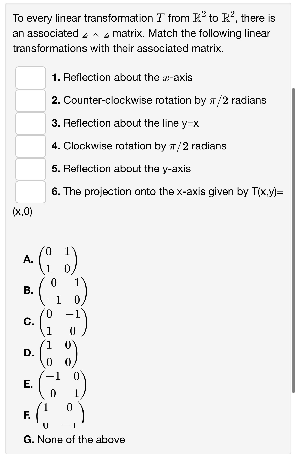 Solved To every linear transformation T ﻿from R2 ﻿to R2, | Chegg.com