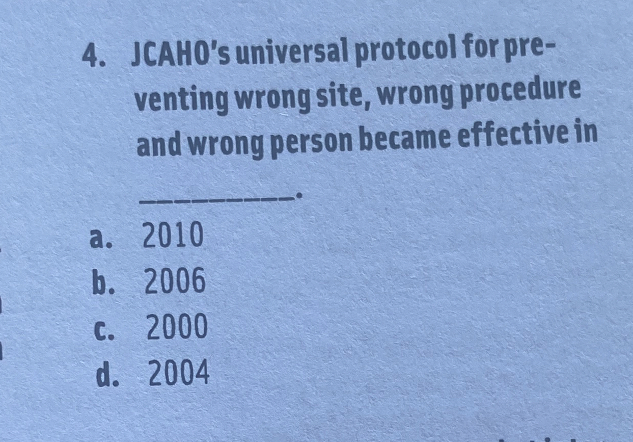 Solved JCAHO's universal protocol for preventing wrong site, | Chegg.com