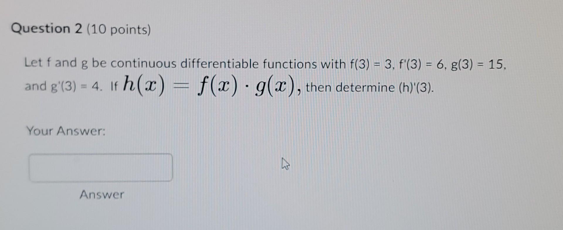 Solved Let f and g be continuous differentiable functions | Chegg.com