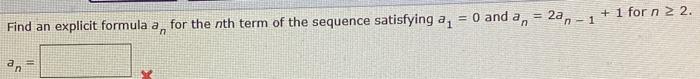 Solved Find an explicit formula an for the nth term of the | Chegg.com