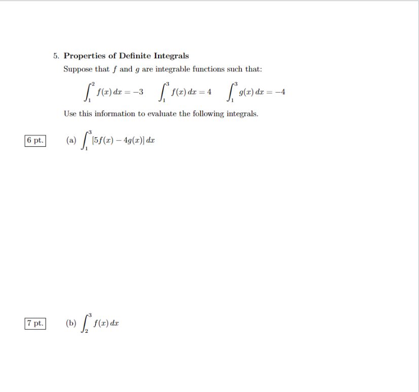 Solved Properties of Definite IntegralsSuppose that f ﻿and g | Chegg.com
