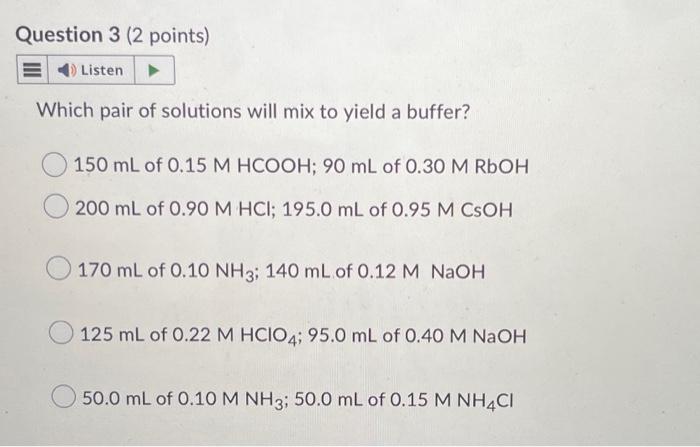 Solved Which pair of solutions will mix to yield a buffer? | Chegg.com
