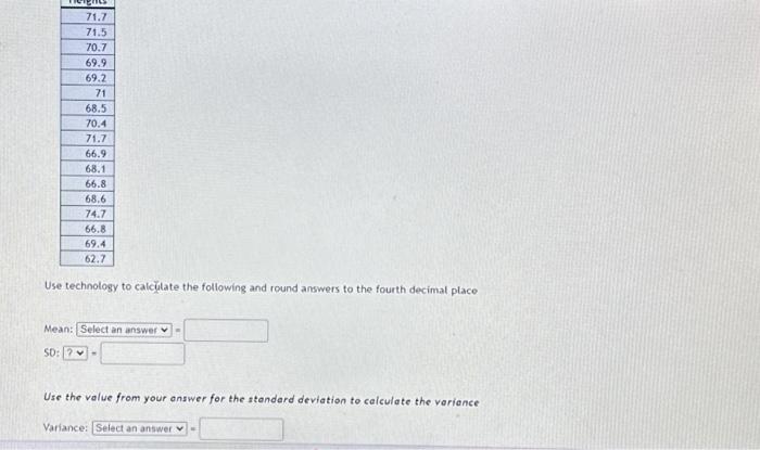 Solved Use technology to calculate the following and round | Chegg.com